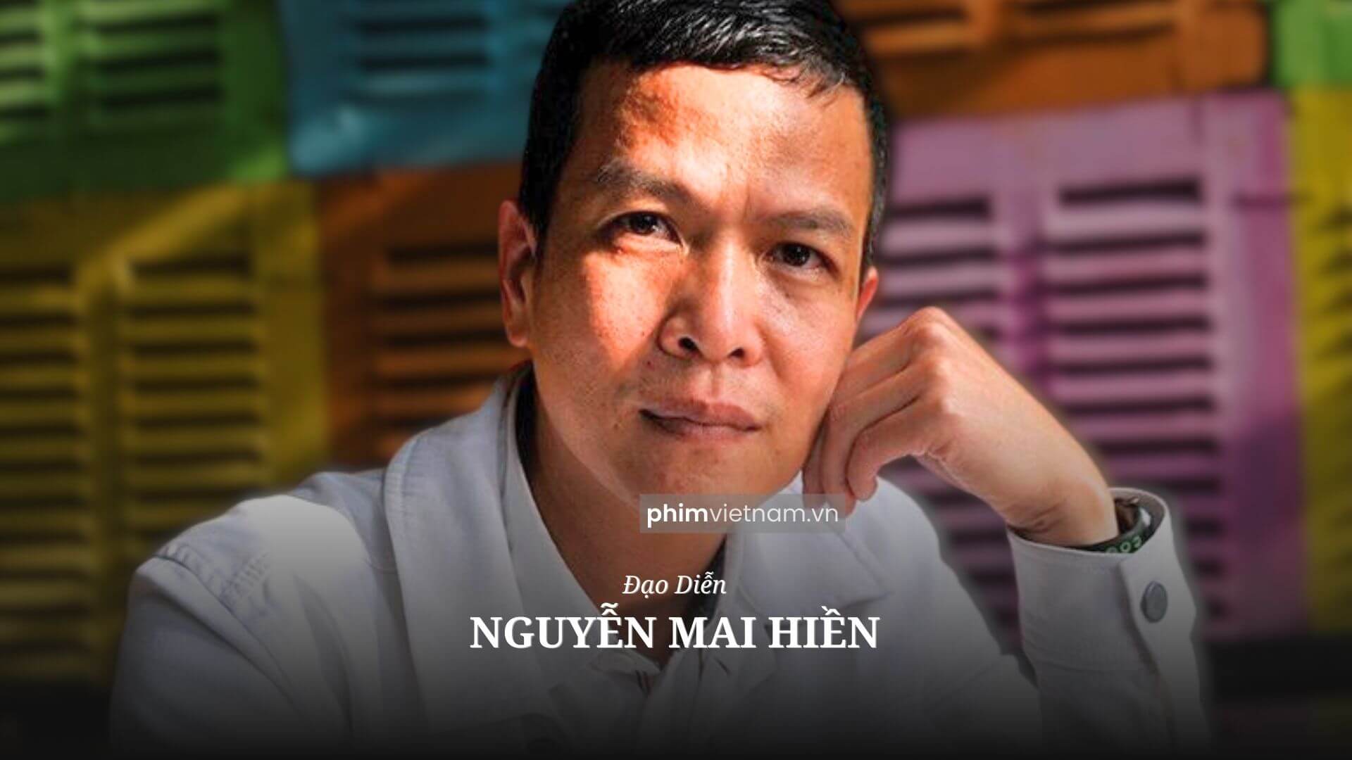Nguyễn Mai Hiền - Phimvietnam.vn