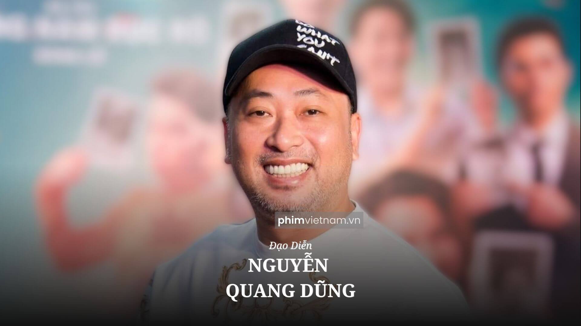 Nguyễn Quang Dũng - Phimvietnam.vn
